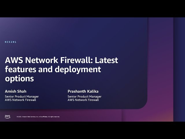Free Video: AWS Network Firewall - Latest Features and Deployment ...