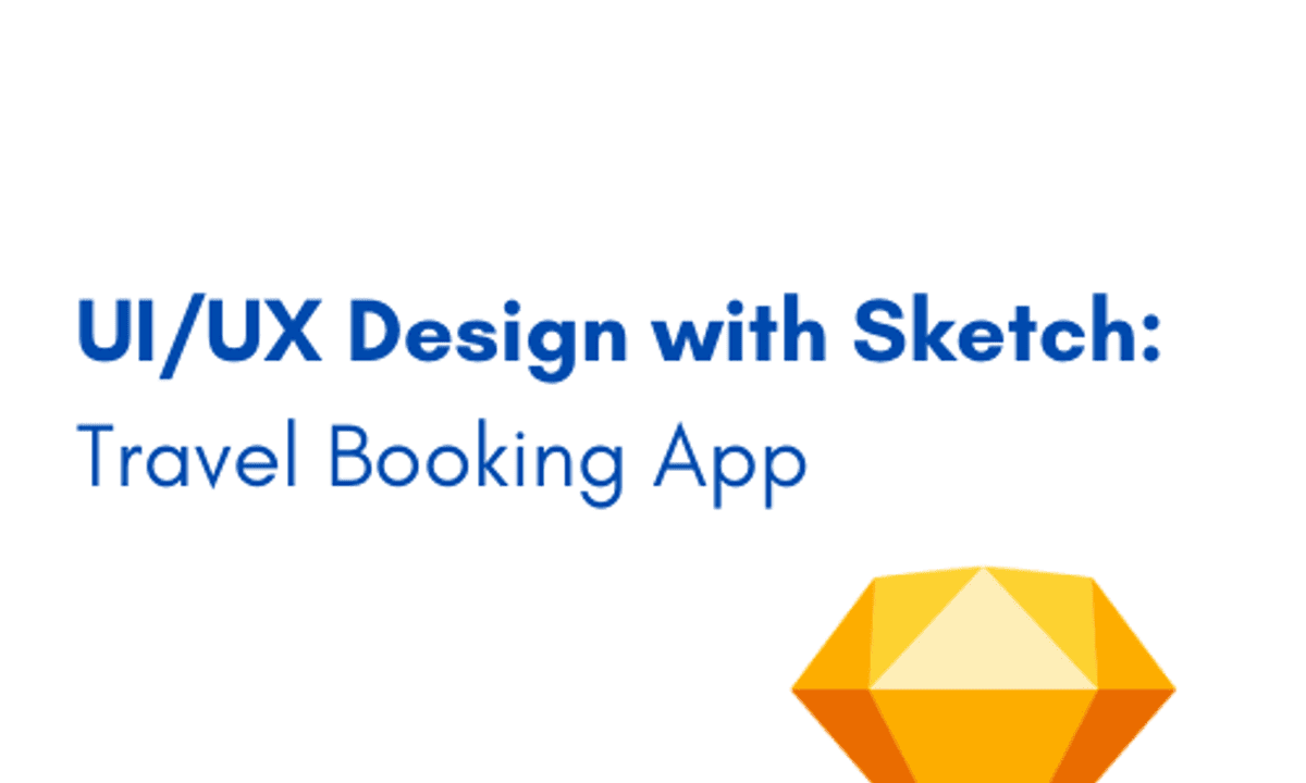 Online Course: UI/UX Design with Sketch: Travel Booking App from Coursera Project Network ...