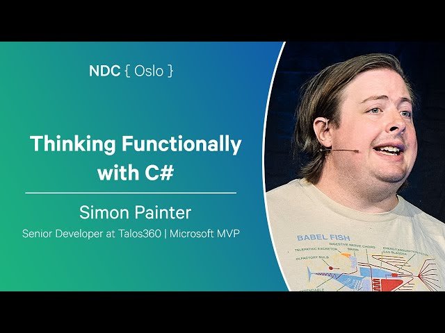 Free Video: Thinking Functionally with C# from NDC Conferences | Class Central