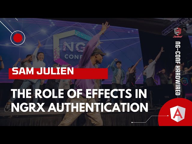 ng-conf Talk: The Role of Effects in NgRx Authentication from ng-conf | Class Central