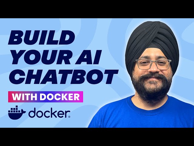 Free Video: Easily Build AI Chatbots from Scratch with Docker from Docker | Class Central
