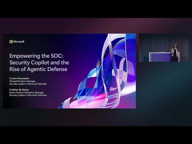 Free Video: Empowering the SOC - Security Copilot and the Rise of Agentic Defense from Microsoft ...