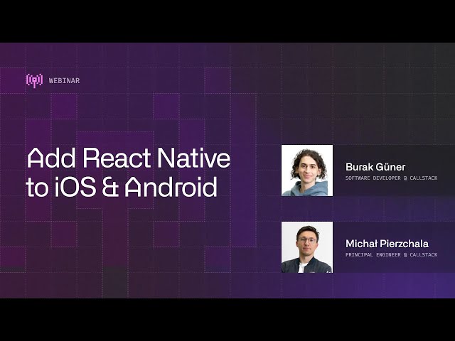 Free Video: Adding React Native to iOS and Android Apps Has Never Been Easier from Callstack ...