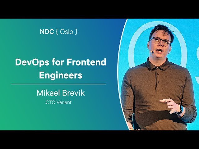 Free Video: DevOps for Frontend Engineers from NDC Conferences | Class Central