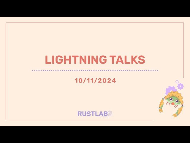 Free Video: Rust Programming Lightning Talks: SDK Generation, WebSockets, Data Structures, and ...