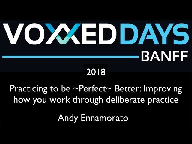 Devoxx Talk: Practicing to Be Better - Improving How You Work Through Deliberate Practice from ...