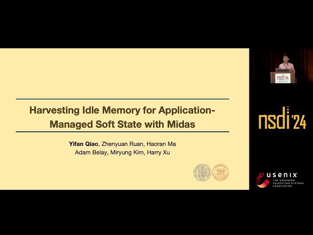 Free Video: Harvesting Idle Memory for Application-managed Soft State with Midas from USENIX ...