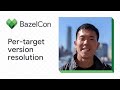 Free Video: Accelerate Bazel Migration with Per-Target Version Resolution from Linux Foundation ...
