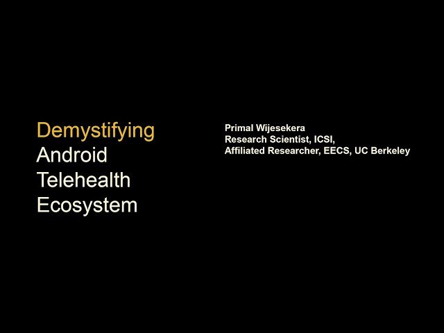 Free Video: Demystifying the Android Telehealth Ecosystem from USENIX | Class Central