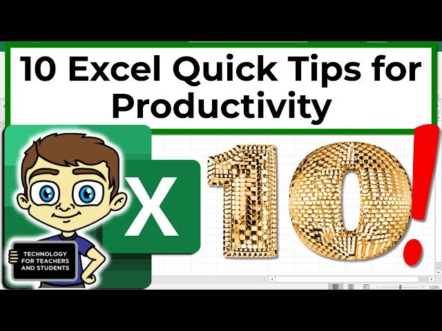 Free Video: 10 Excel Quick Tips to Boost Your Productivity from Technology for Teachers and ...
