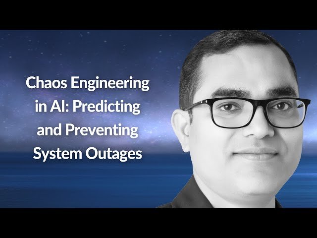 Free Video: Predicting and Preventing System Outages - Chaos Engineering 2025 from Conf42 ...