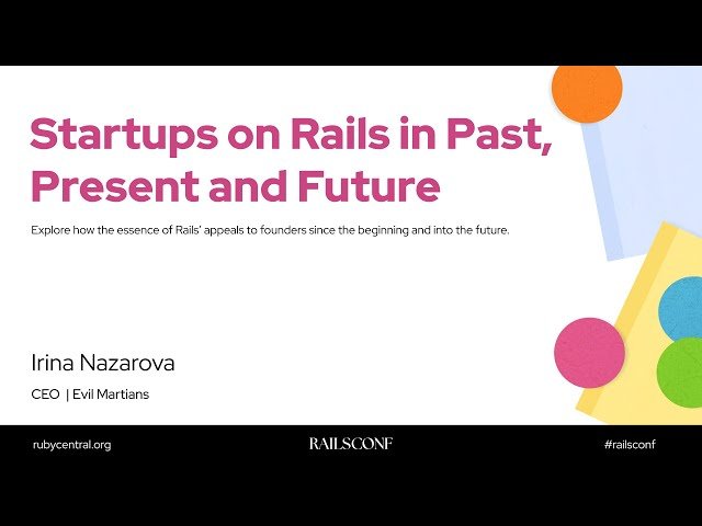 Free Video: Startups on Rails in Past, Present and Future from Ruby ...