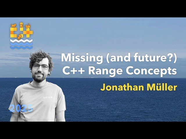 Free Video: Missing and Future C++ Range Concepts from cpponsea | Class ...