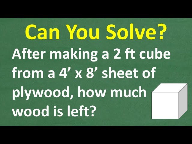 Free Video: From a 4' × 8' Plywood Sheet, You Make a 2ft Cube - What's ...