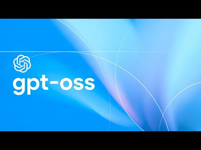 Free Video: OpenAI's New Open Models - GPT-OSS 120B and 20B from Sam ...