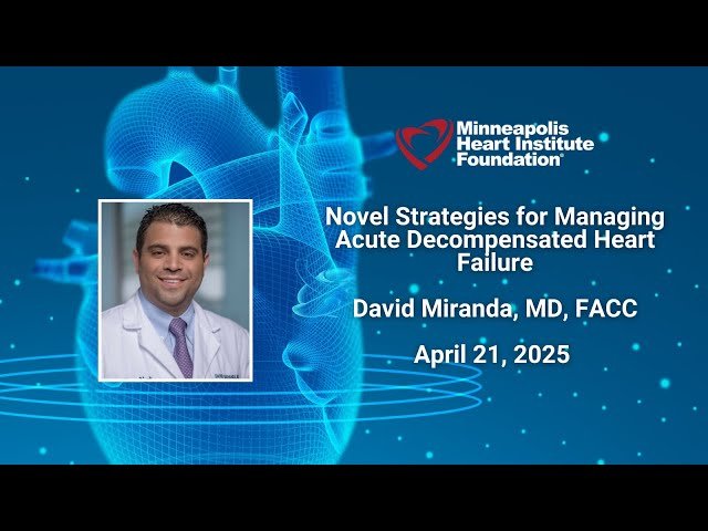 Free Video: Novel Strategies for Managing Acute Decompensated Heart ...