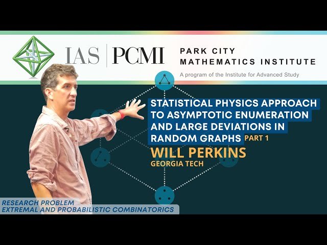 Free Video: Statistical Physics Approach to Asymptotic Enumeration and ...