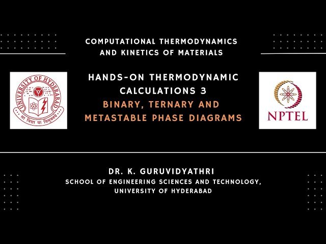 Free Video: Hands-on Thermodynamic Calculations 3 - Binary, Ternary and ...