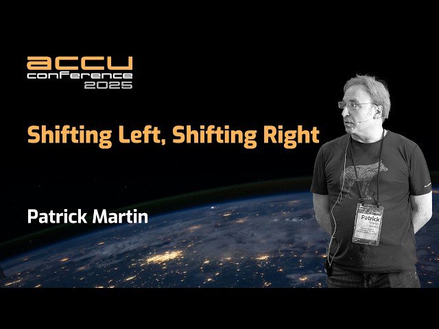 Free Video: Shifting Left, Shifting Right from ACCU Conference | Class ...