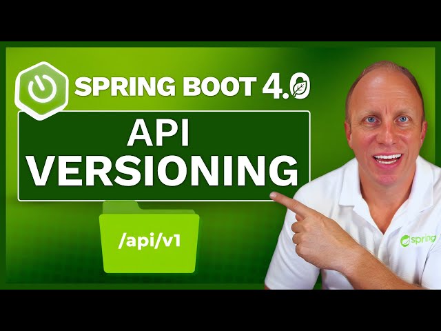 Free Video: API Versioning Made Simple with Spring Boot 4.0 from Dan Vega | Class Central