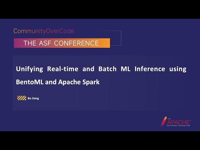 Free Video: Unifying Real-Time and Batch ML Inference Using BentoML and Apache Spark from The ...