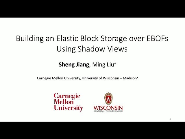 Free Video: Building an Elastic Block Storage over EBOFs Using Shadow Views from USENIX | Class ...