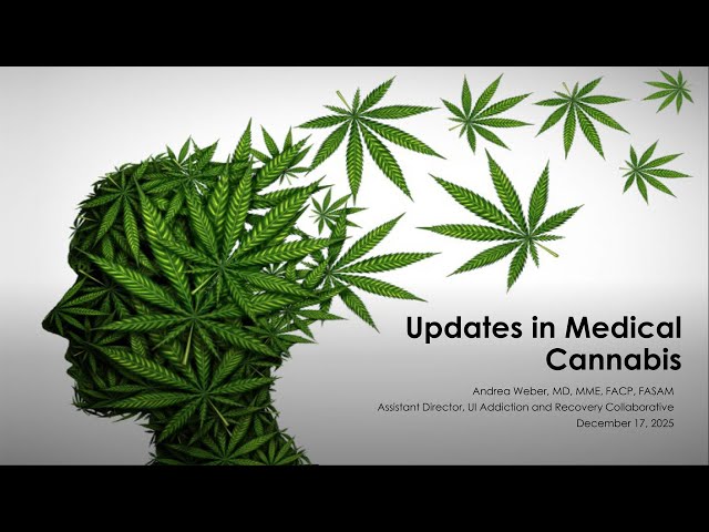 Free Video: Updates in Medical Cannabis from Mary Greeley Medical ...