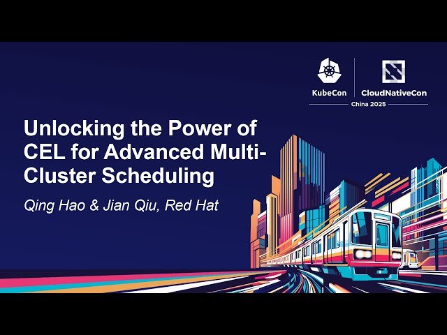 Free Video: Unlocking the Power of CEL for Advanced Multi-Cluster ...