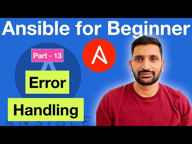 Free Video: Ansible Error Handling: Ignore_errors, Any_errors_fatal, Failed_when, and Changed ...