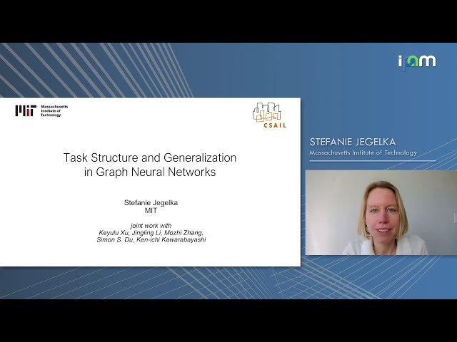 Free Video: Task Structure and Generalization in Graph Neural Networks from Institute for Pure ...