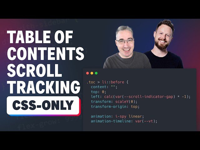 Free Video Pure Css Scroll Spy Table Of Contents No Javascript Required From Kevin Powell 