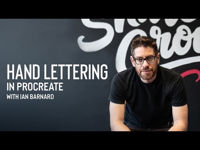 Free Video: Hand Lettering in Procreate with Ian Barnard from Design ...