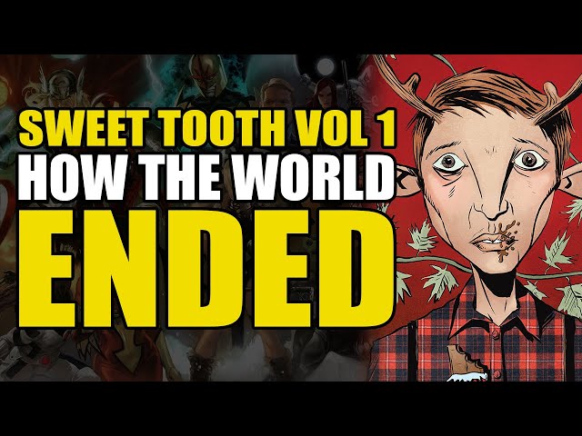 Free Video: Sweet Tooth Vol 1: Out of the Deep Woods - How the World ...