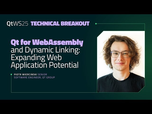 Free Video: Qt for WebAssembly and Dynamic Linking - Expanding Web Application Potential from Qt ...
