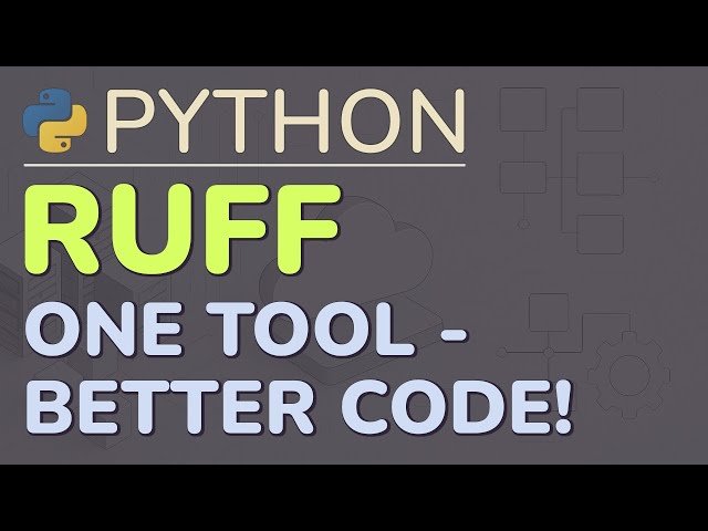 Free Video: Python Tutorial: Ruff - A Fast Linter and Formatter to Replace Multiple Tools and ...
