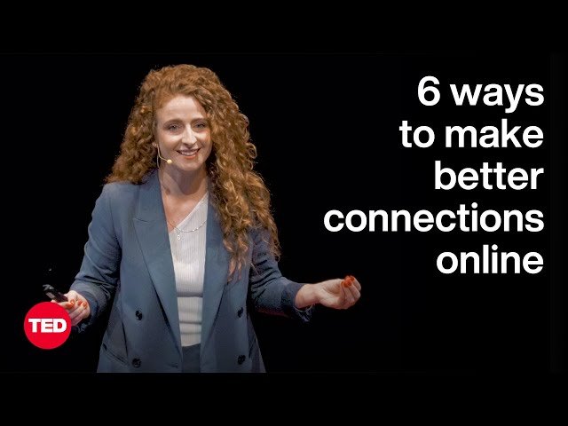 Free Video: 6 Ways to Make Better Connections Online - Building ...