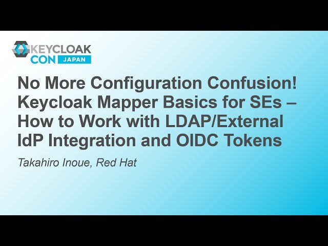 Free Video: No More Configuration Confusion - Keycloak Mapper Basics ...