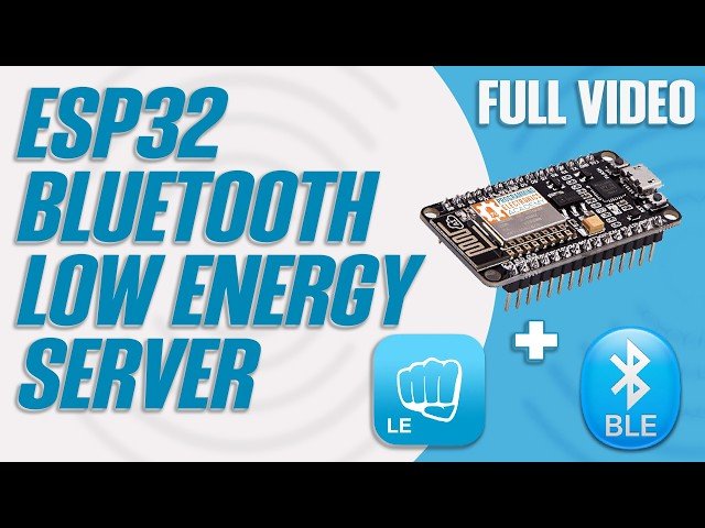 Free Video: ESP2 BLE Server Tutorial - 69 Minutes from Programming ...