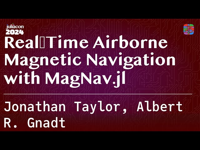 Free Video: Real-Time Airborne Magnetic Navigation with MagNav.jl from ...