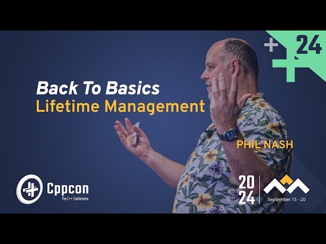 Free Video: Back to Basics: Lifetime Management in C++ - Lecture from CppCon | Class Central