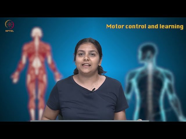 Free Video: Motor Control and Learning from NPTEL-NOC IITM | Class Central