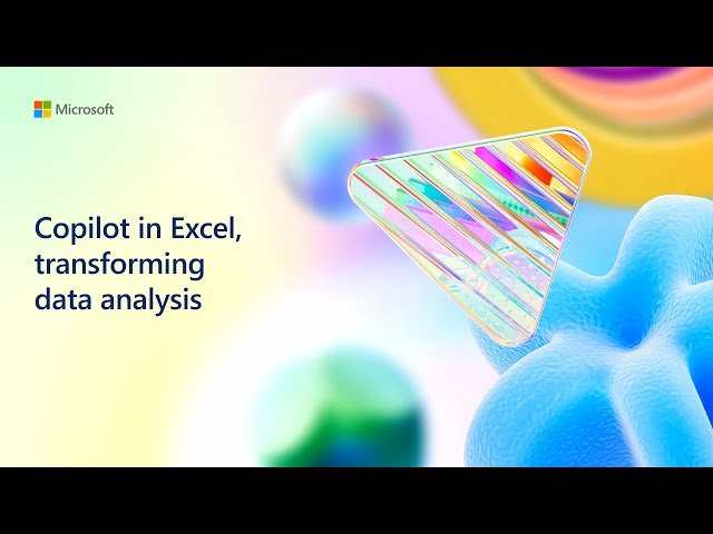 Free Video: Copilot in Excel - Transforming Data Analysis with Python from Microsoft | Class Central