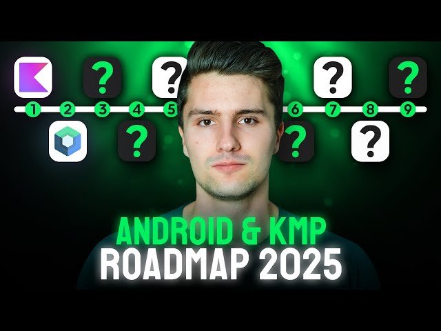 Free Video: Android and Kotlin Multiplatform Development Roadmap 2025 - From Beginner to ...