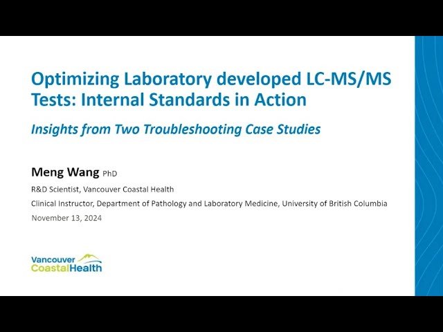 Free Video: Optimizing Laboratory-Developed LC-MS/MS Tests - Proper Use ...