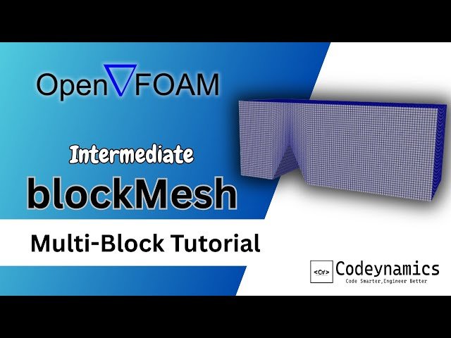 Free Video Blockmesh Prism Openfoam Intermediate Tutorial From Codeynamics Class Central