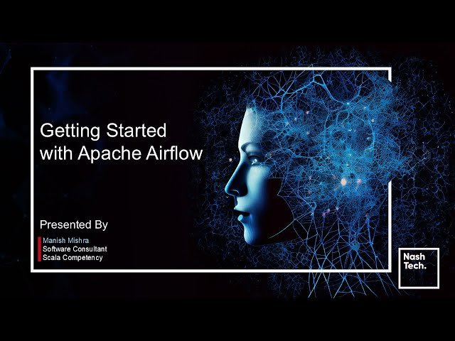 Free Video: Getting Started with Apache Airflow from NashKnolX | Class Central