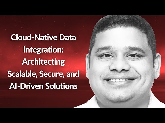 Free Video: Cloud-Native Data Integration - AI-Driven Solutions from Conf42 | Class Central