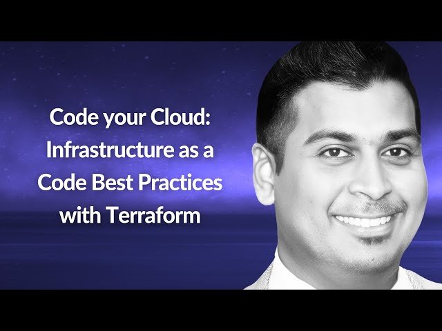Free Video: Infrastructure as Code Best Practices with Terraform from Conf42 | Class Central
