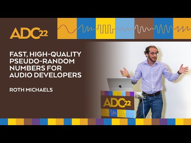 Free Video: Fast, High-quality Pseudo-random Numbers for Audio Developers from ADC - Audio ...