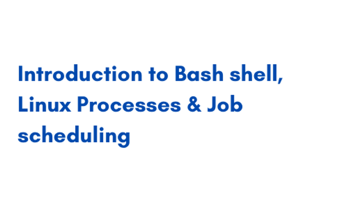 Online Course Introduction To Bash Shell Linux Processes And Job Scheduling From Coursera